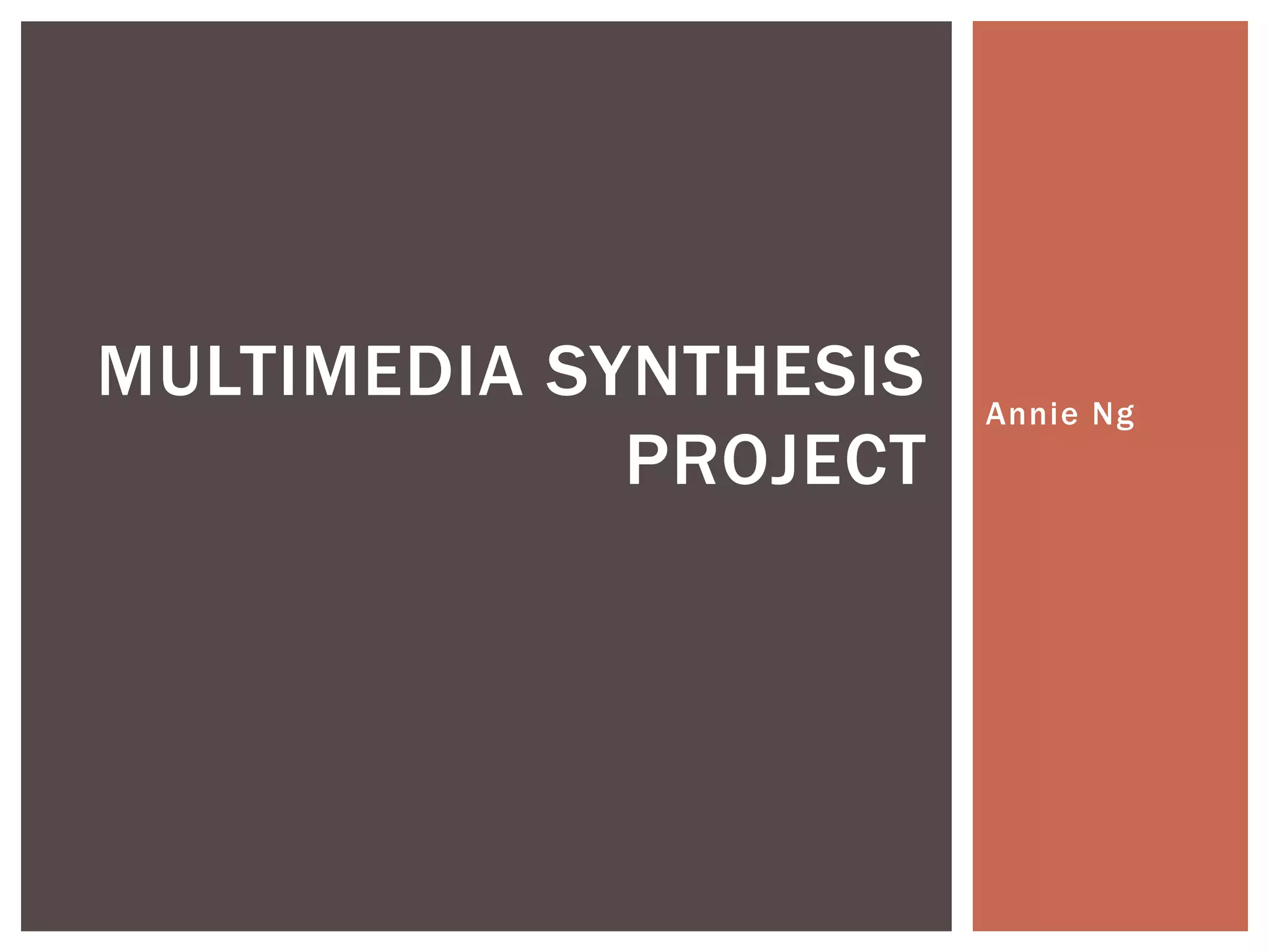 Multimedia Synthesis PowerPoint | PPT