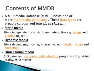 Multimedia system, Architecture & Databases | PPT