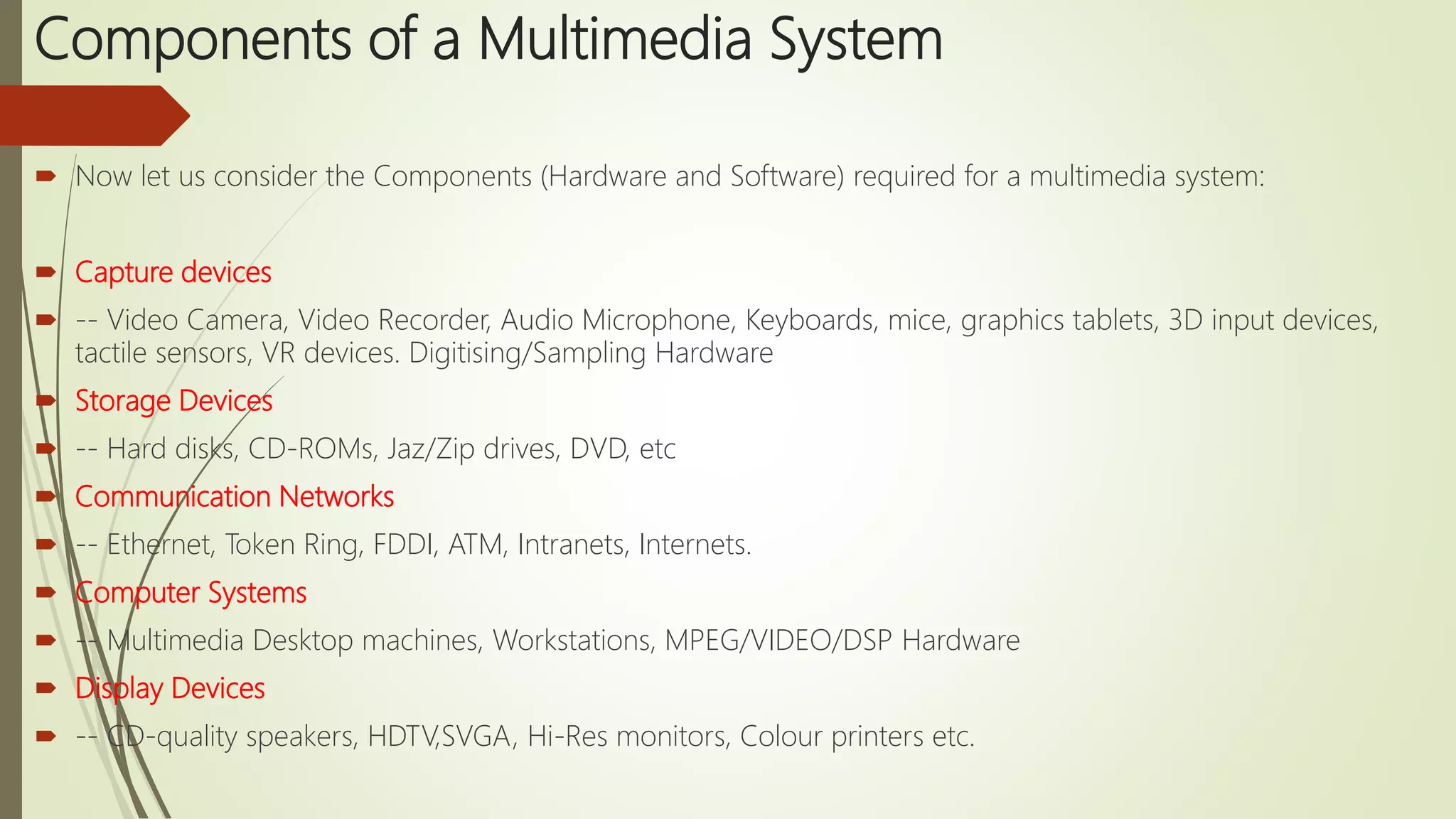 Multimedia system and hardware devices | PPTX