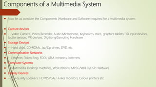Multimedia system and hardware devices | PPTX