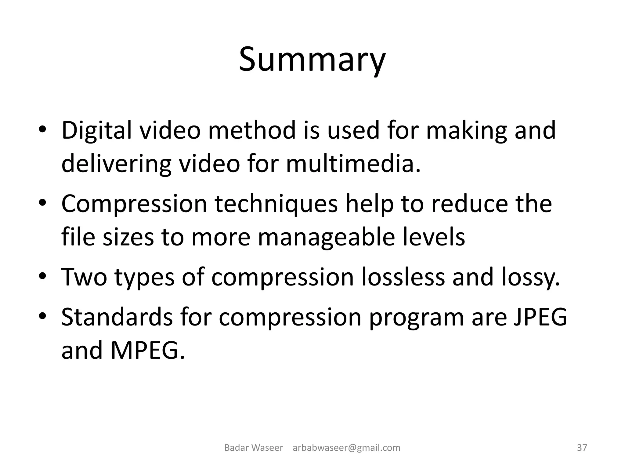 Multimedia System & Design Ch 5 video | PPTX