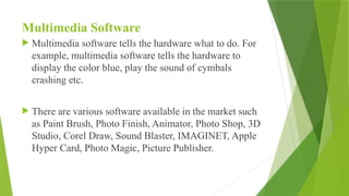Multimedia tools , applications and Systems-part2.pptx