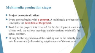 Multimedia tools and production stages -part 3.pptx