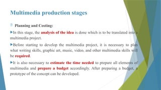 Multimedia tools and production stages -part 3.pptx