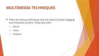 Computer Graphics Multimedia Techniques.pptx