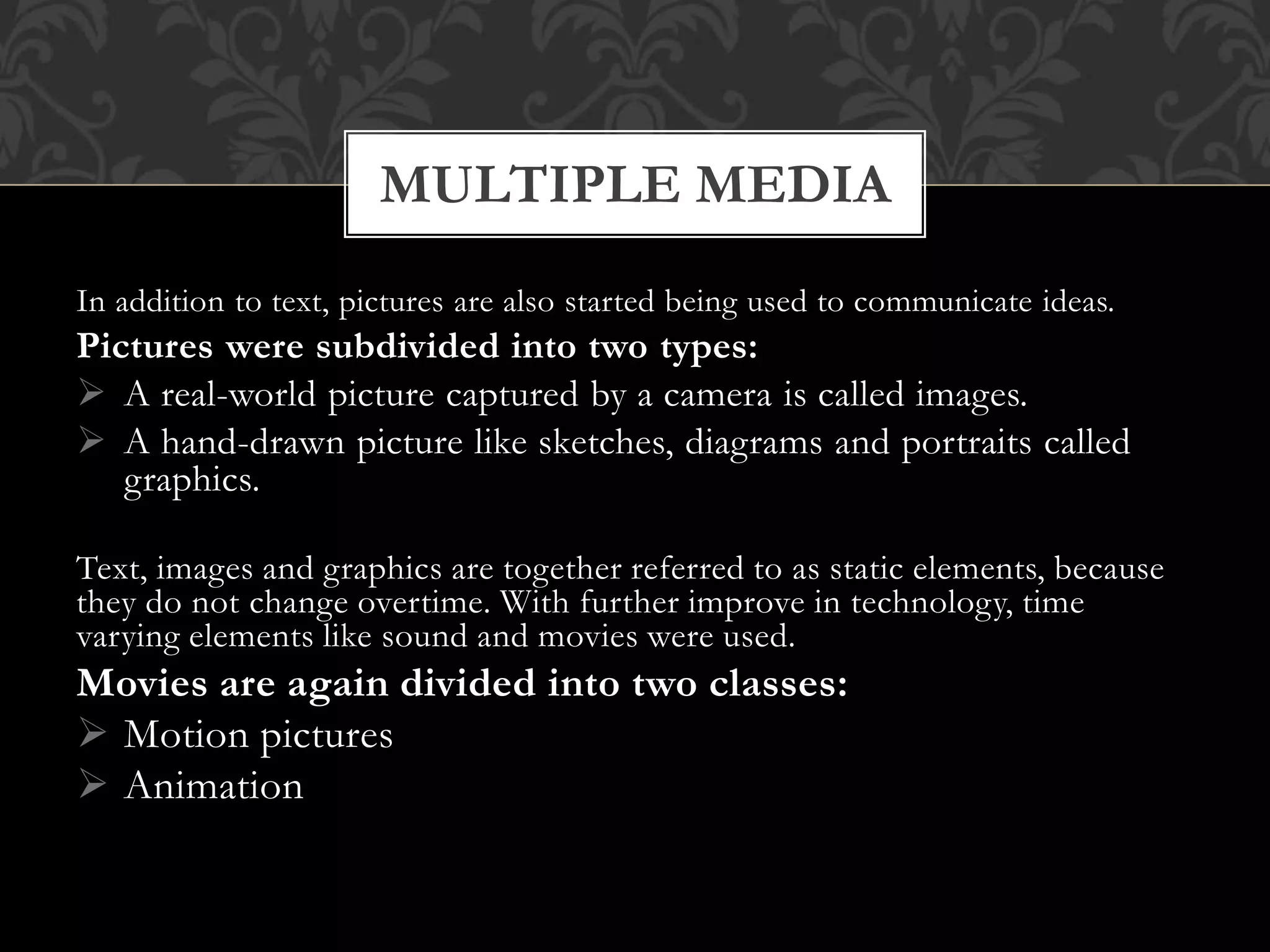 Multimedia: Multimedia technology | PPTX