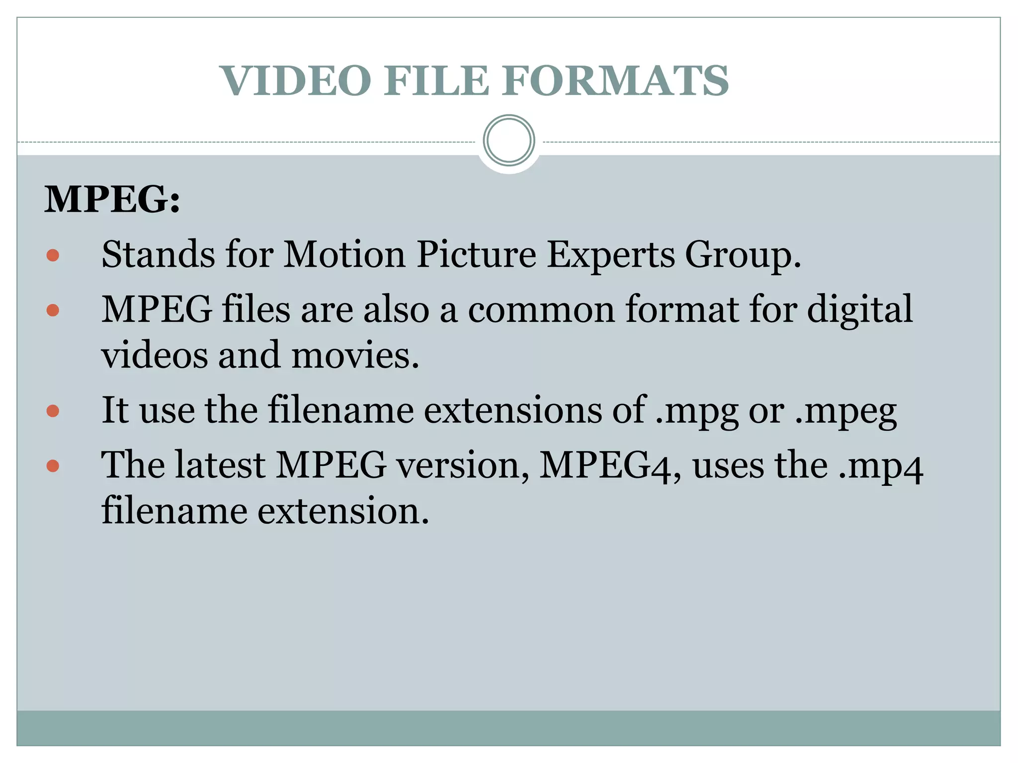 Video File Format | PPTX