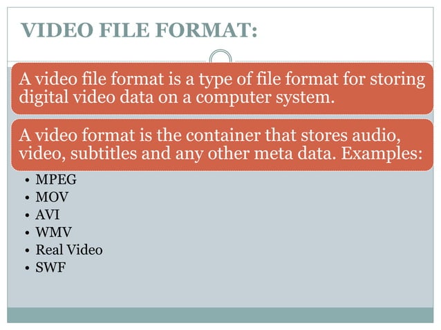 Video File Format | PPTX