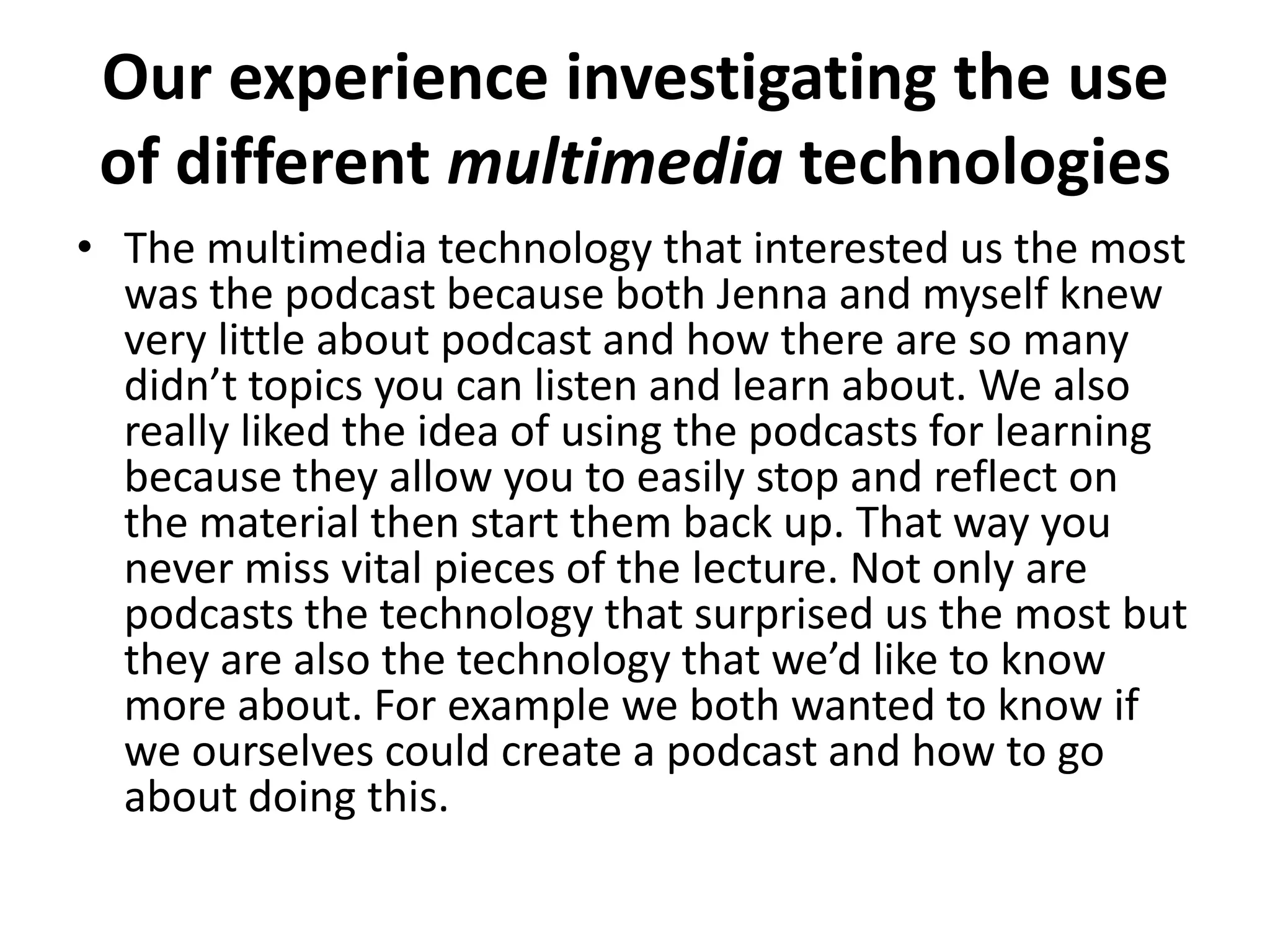 Multimedia technology synthesis quest | PPT