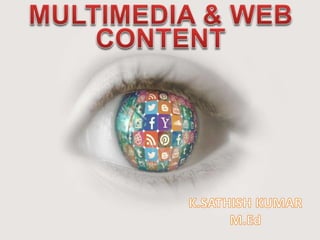 Multimedia & web content | PPTX