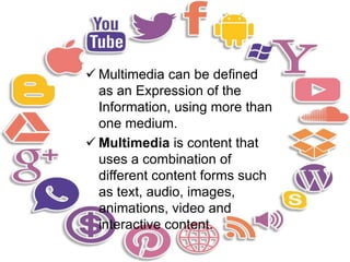 Multimedia & web content | PPTX
