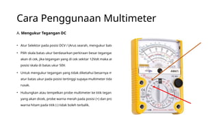 Multimeter adalah alat yang digunakan untuk memeriksa tegangan.pptx