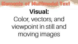 multimodals and its elements powerpointx | PPT