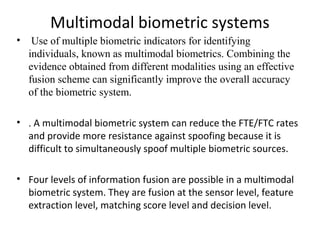 Multimodal Biometric Systems | PPT