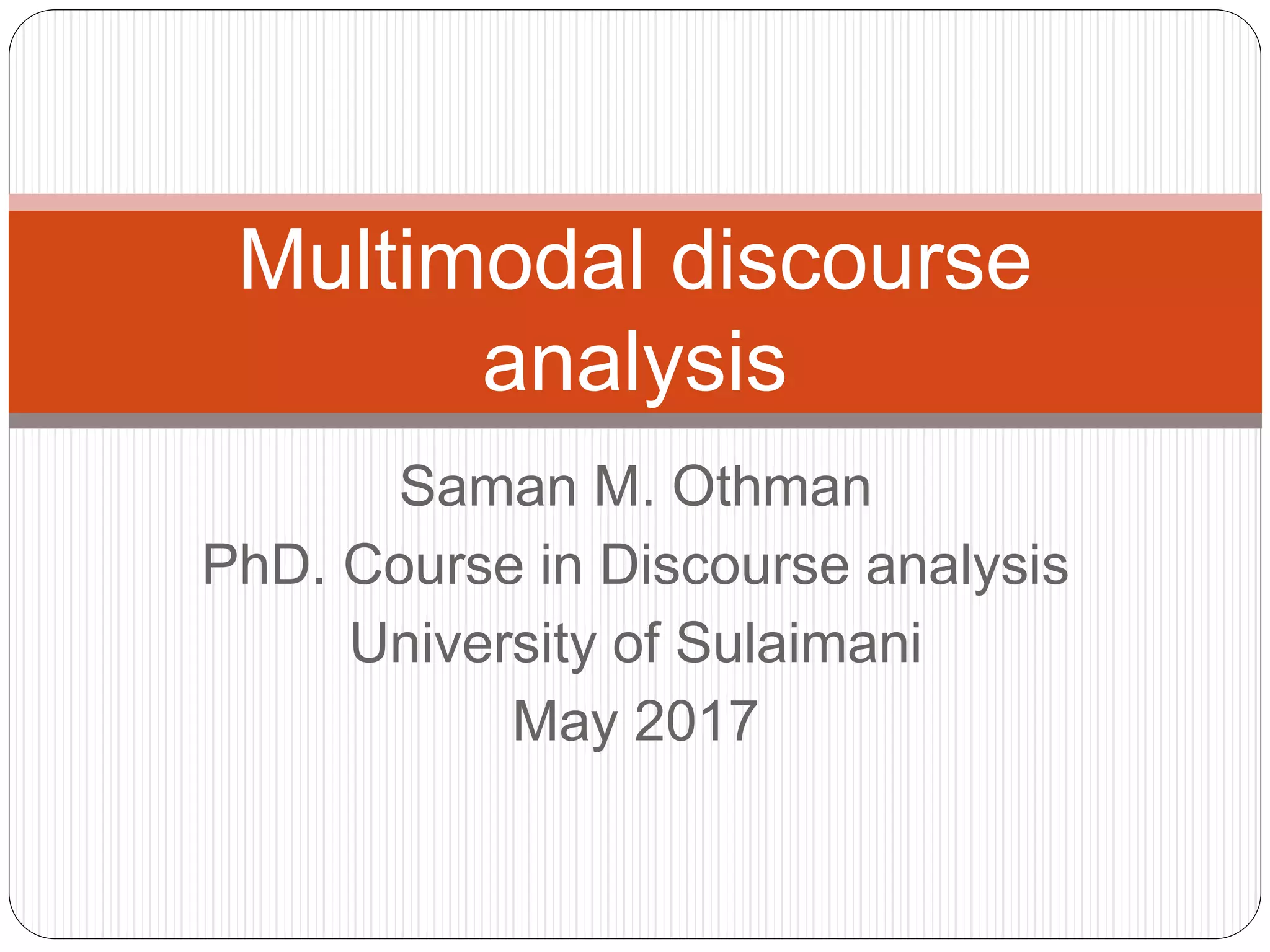 Multimodal discourse analysis | PPTX