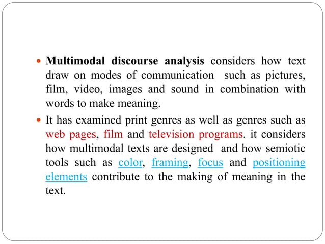 Multimodal Discourse Analysis