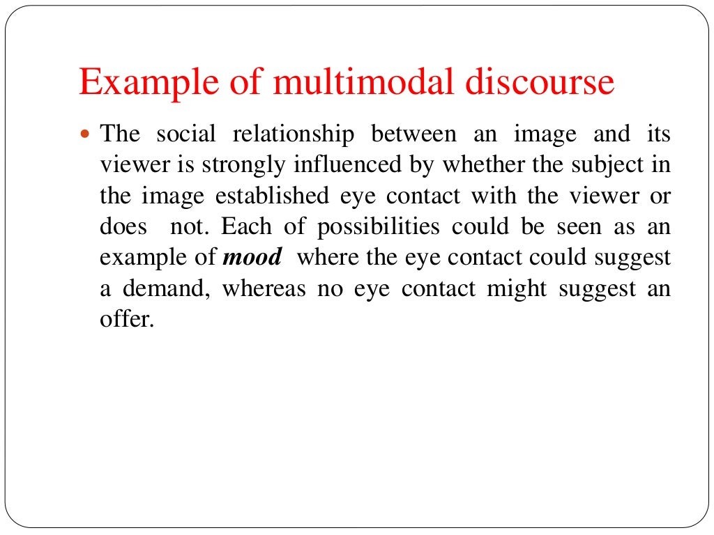 Multimodal Discourse Analysis