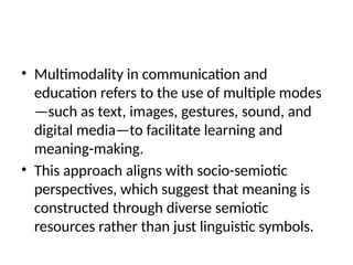 Multimodality study in English Language Education.pptx