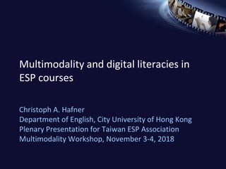 Multimodality and digital literacies in ESP courses | PPTX