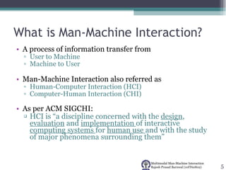 Multimodal man machine interaction | PPT
