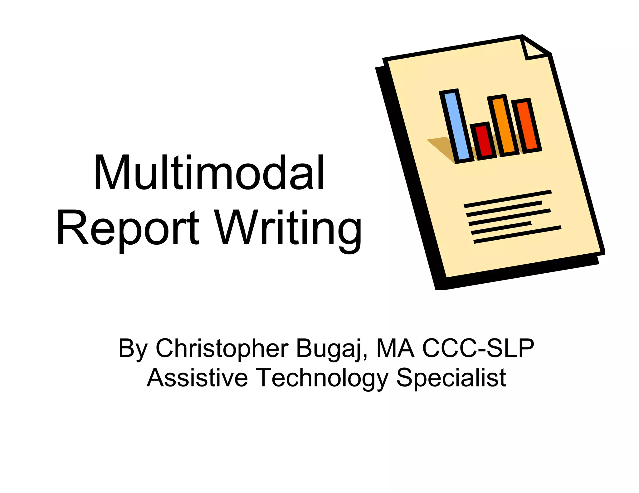 Multimodal Report Writing | PDF