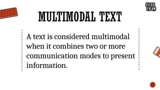 A Multimodal Text Presentation in full details | PPTX