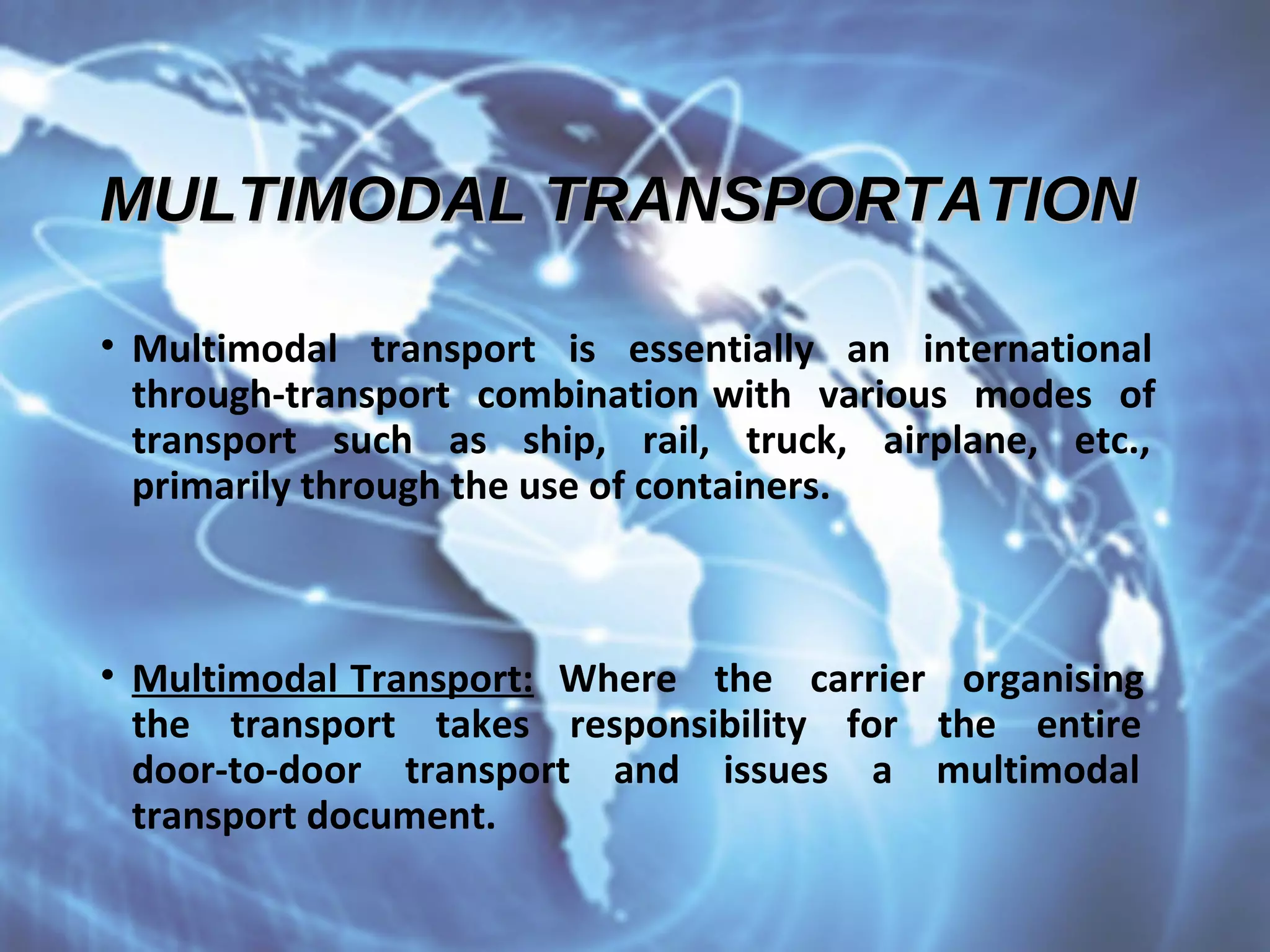 Multimodal transportation& Electronic Data Interchange | PPT