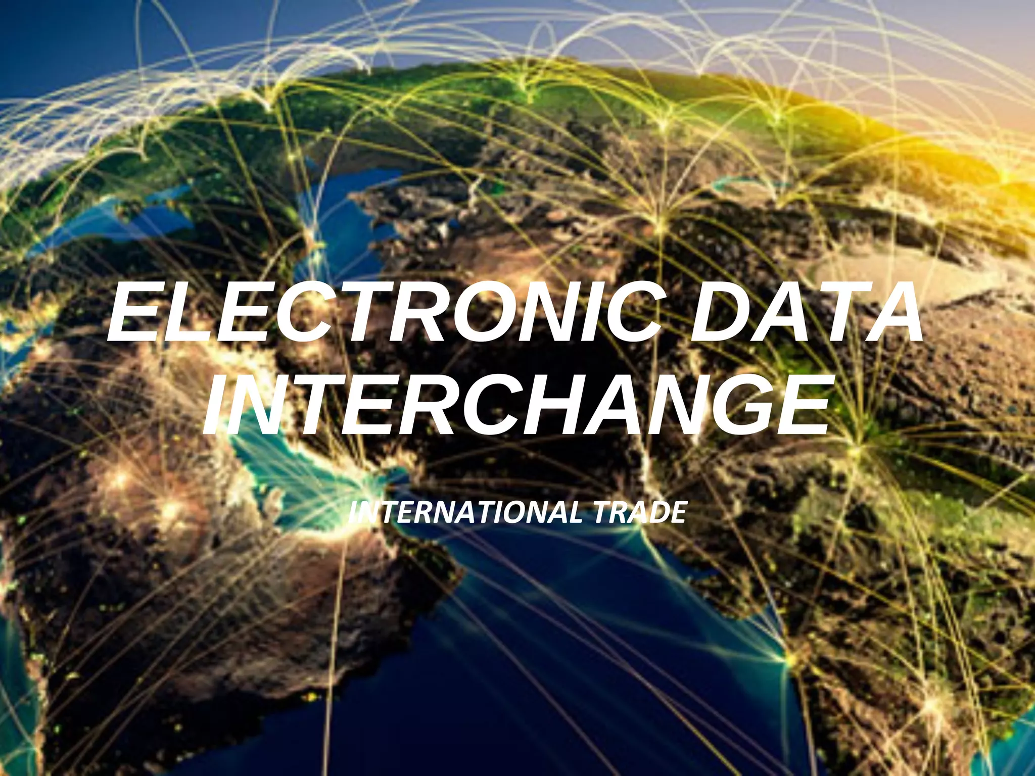 Multimodal transportation& Electronic Data Interchange | PPT