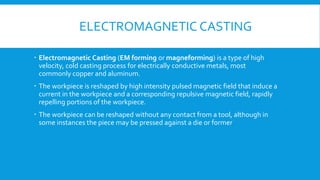 Multi mode Casting Process | PPT