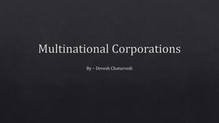Multinational corporation | PPT