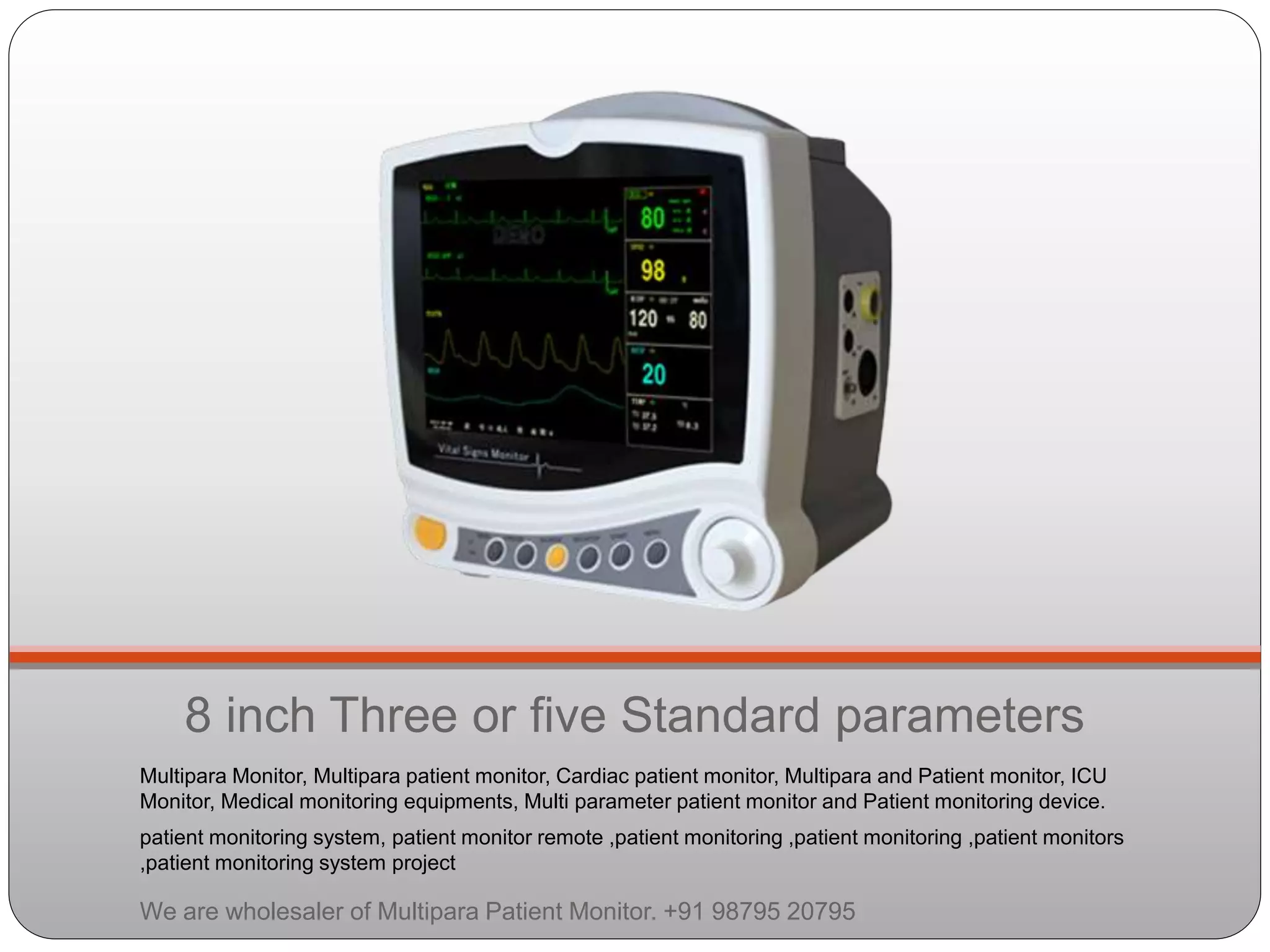 8 inch Multipara patient monitor full Information | PPTX