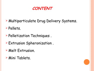 Multiparticulate drugdeliverysystems | PPT