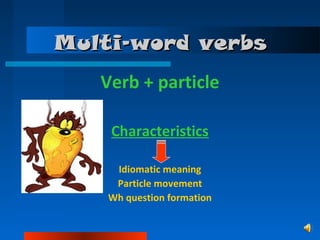 Multipart verbs | PPT