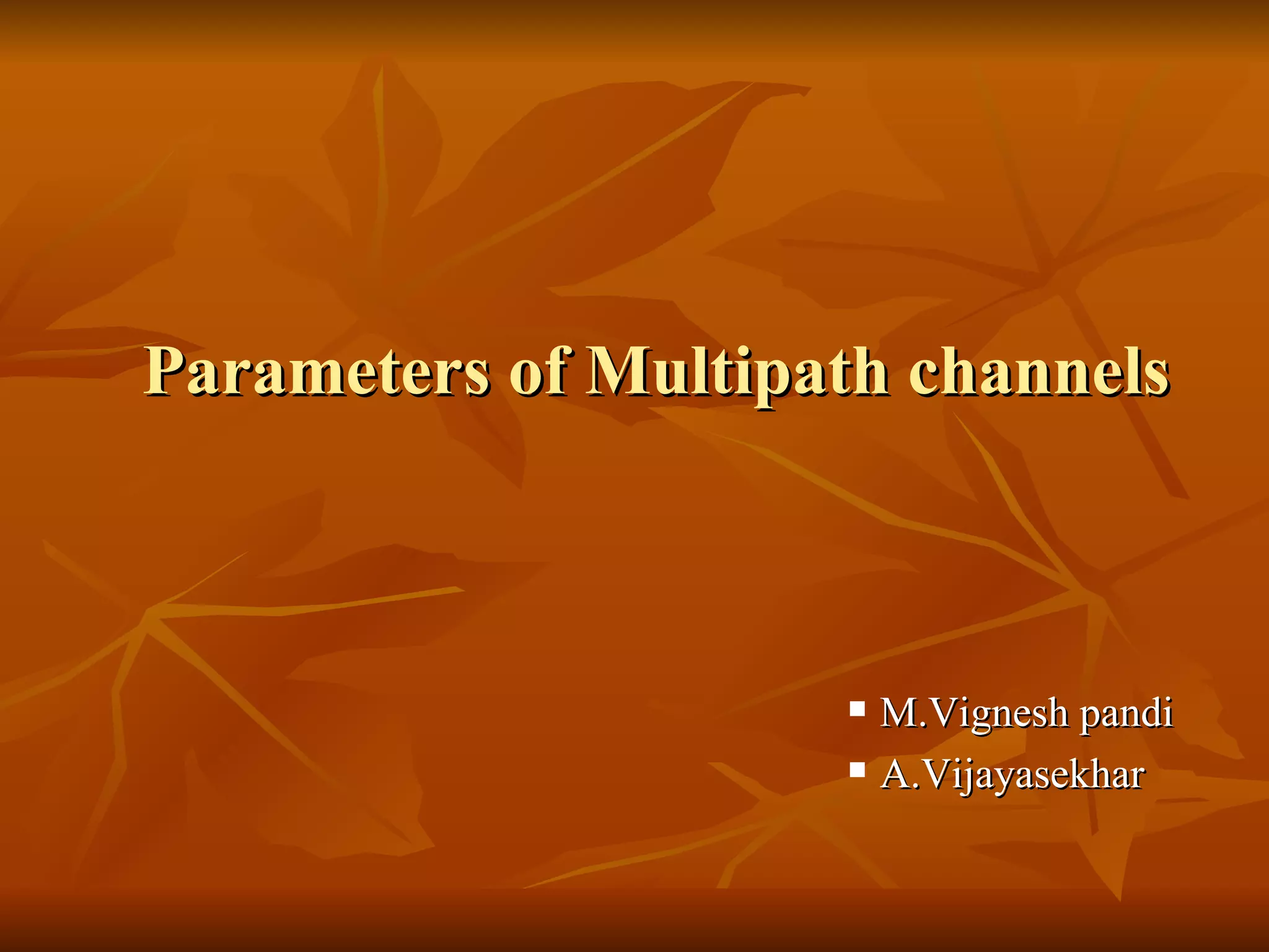 Multipath channels | PPT