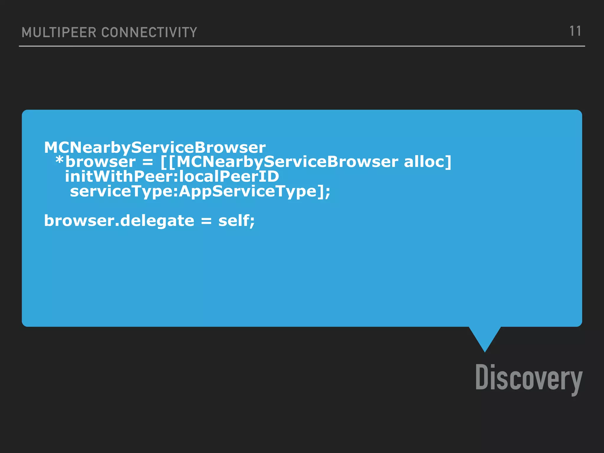 MultiPeer Connectivity Framework | PPT