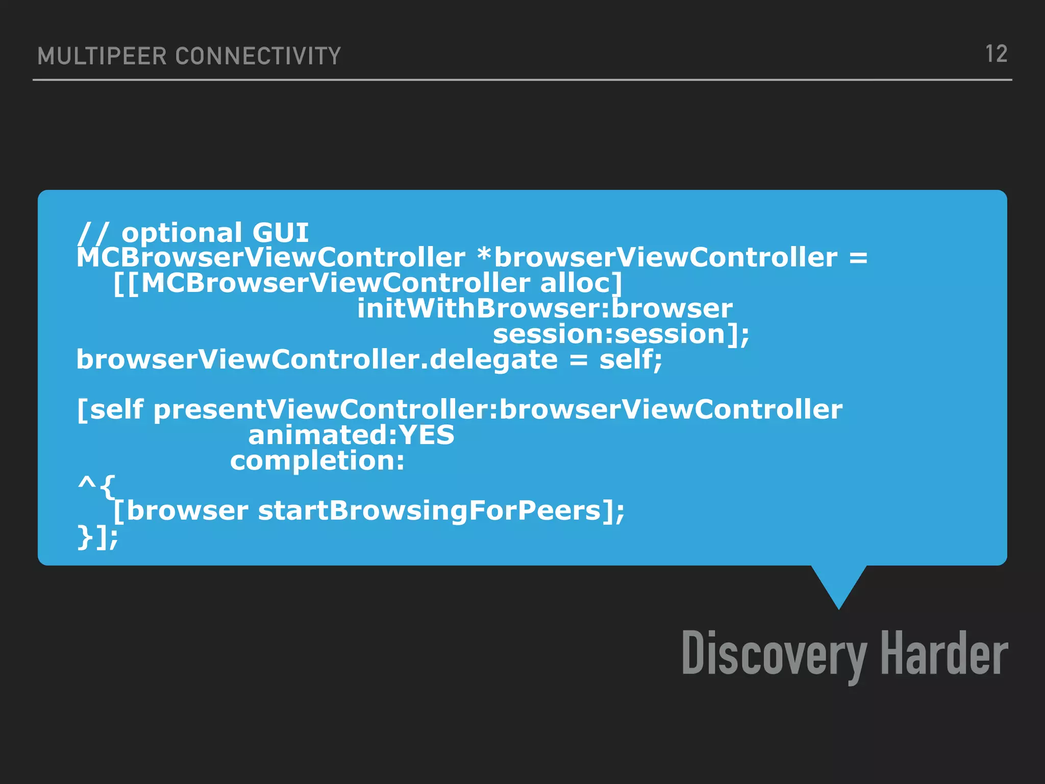 MultiPeer Connectivity Framework | PPT