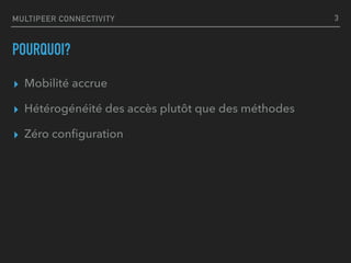 MultiPeer Connectivity Framework | PPT