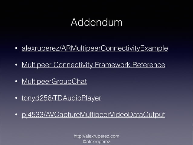 Multipeer Connectivity Framework | PPT