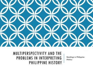 Multiperspectivity_Philippine_History.pptx