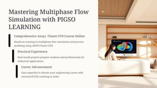 Multiphase-Flow-and-Ansys-Fluent-CFD-Simulation-in-Oil-and-Gas.pptx