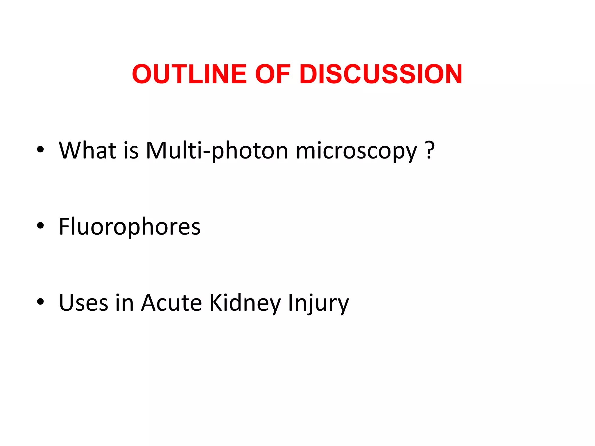 Multiphoton imaging techniques in AKI | PPSX