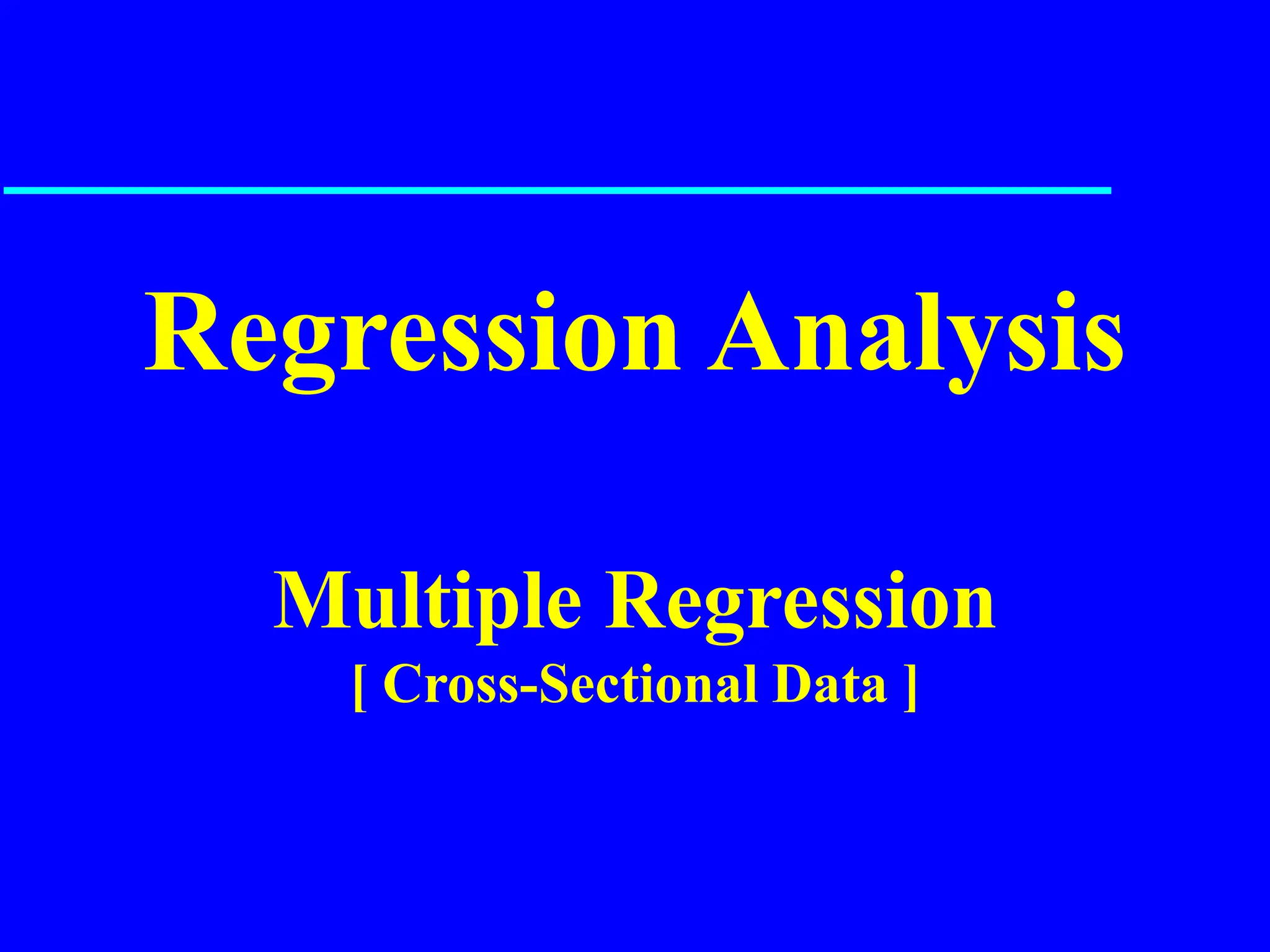 Regression Analysis - Linear & Multiple Models | PPT Regression Analysis - Linear & Multiple Models | PPT
