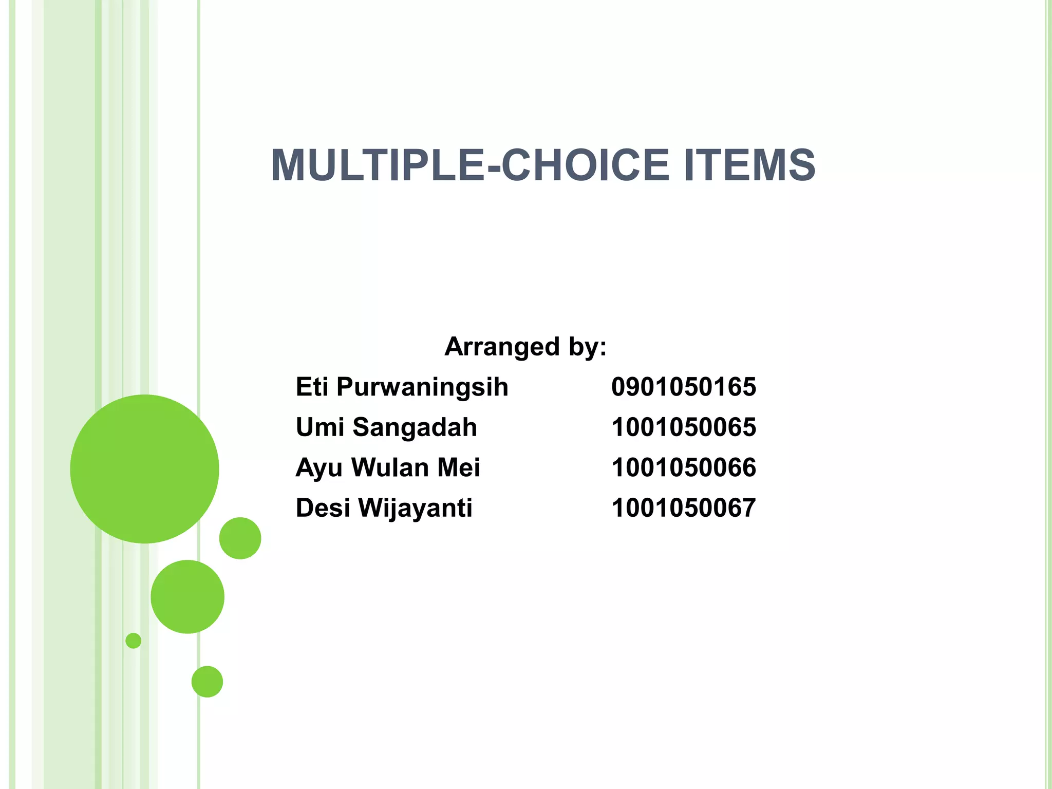 Multiple choice items | PPT