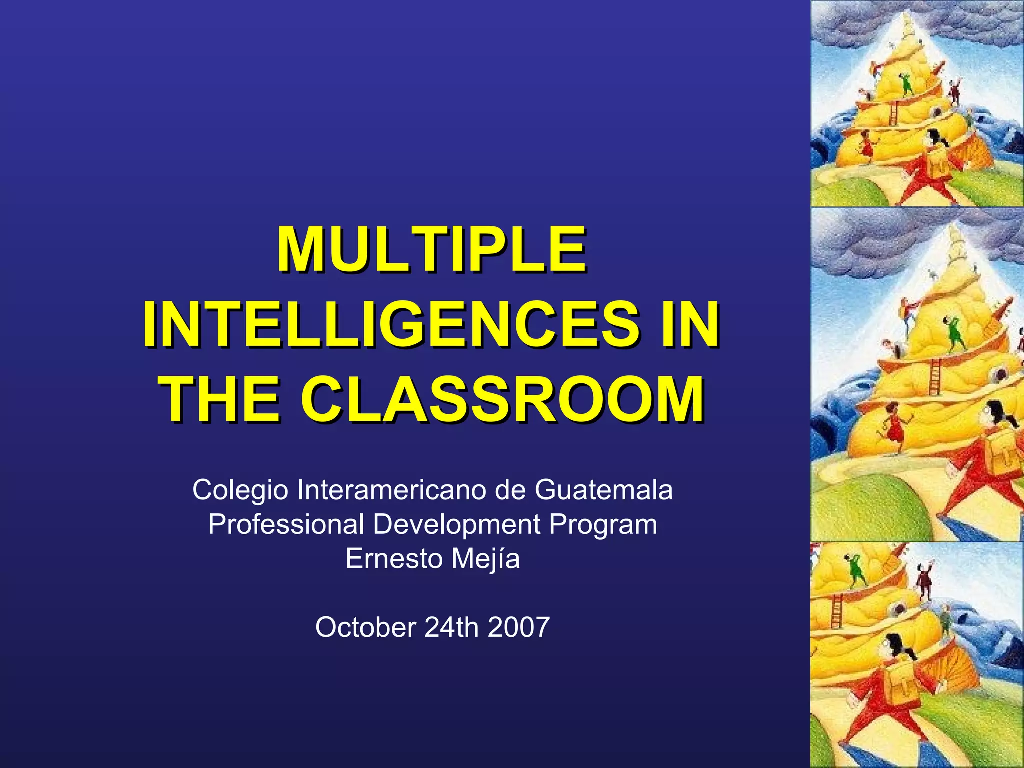 Multiple Intelligences in the Classroom | PPT
