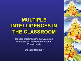 Multiple Intelligences in the Classroom | PPT
