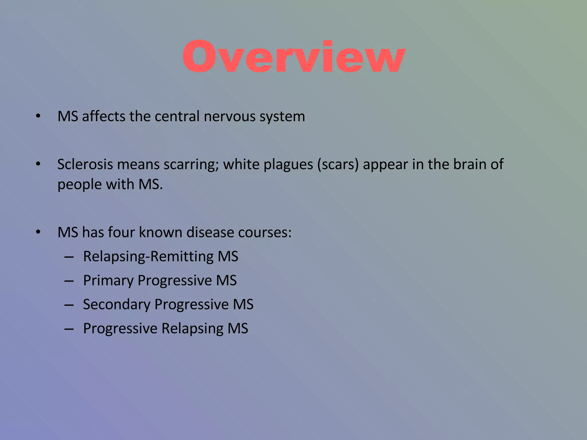 Multiple Sclerosis Recovery | PPT