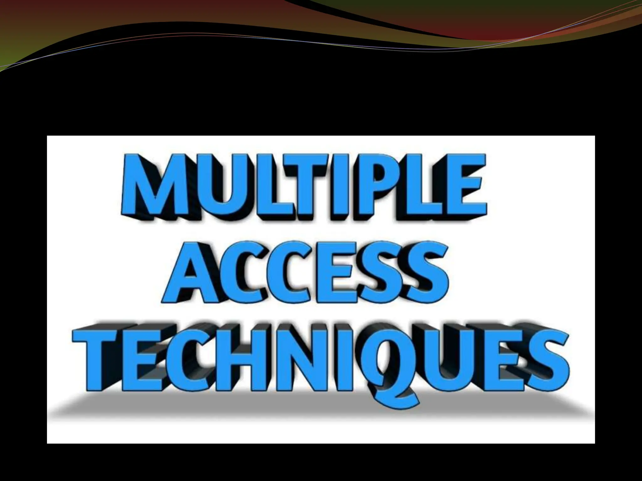 Multiple Access Technique.pptx