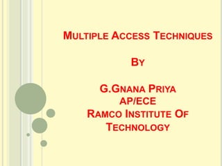 Multiple access techniques | PPT