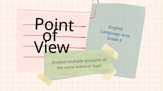 Multiple Accounts Point of View Education Presentation Green Pink ...