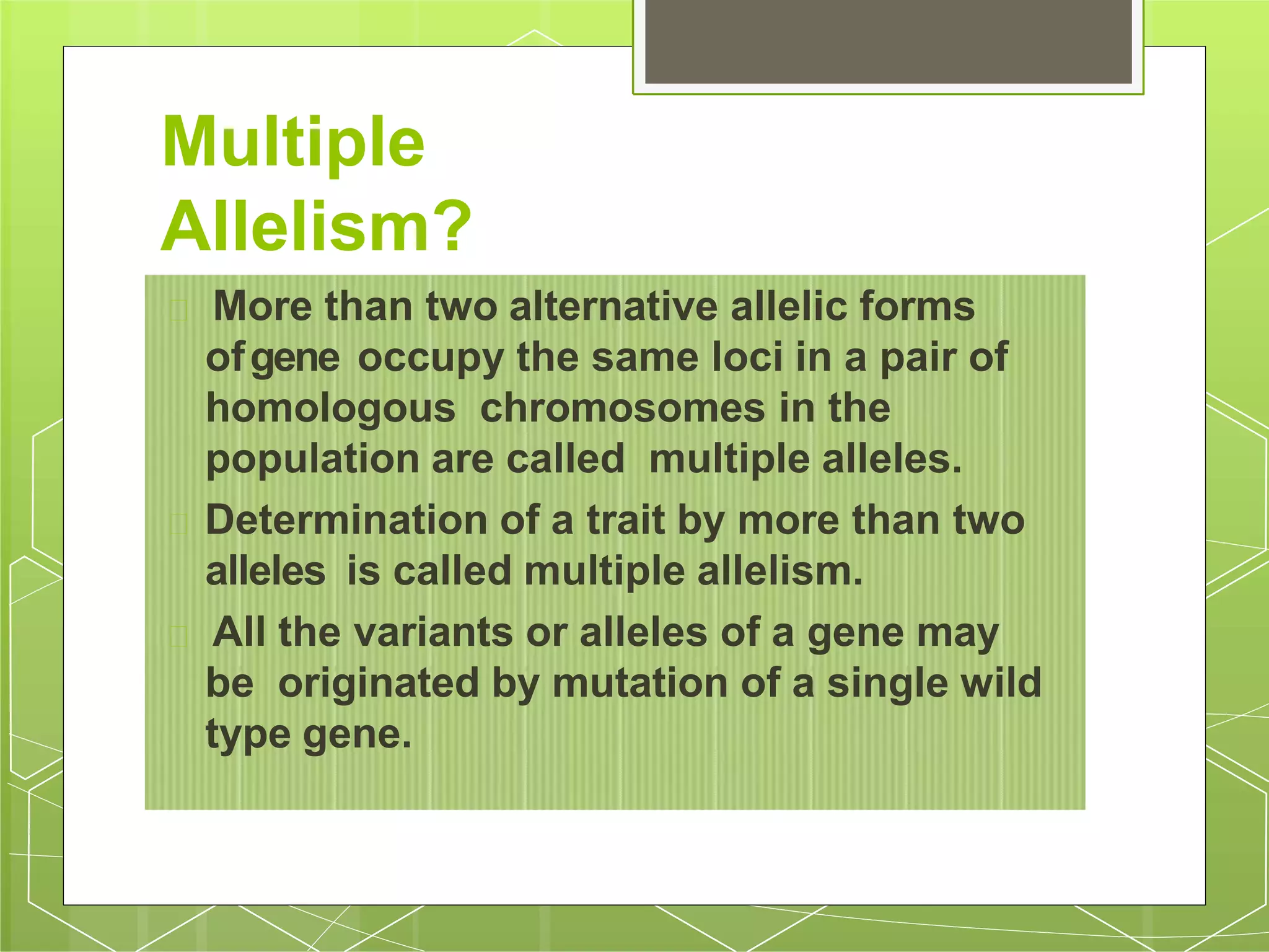 multiple allelism | PPTX